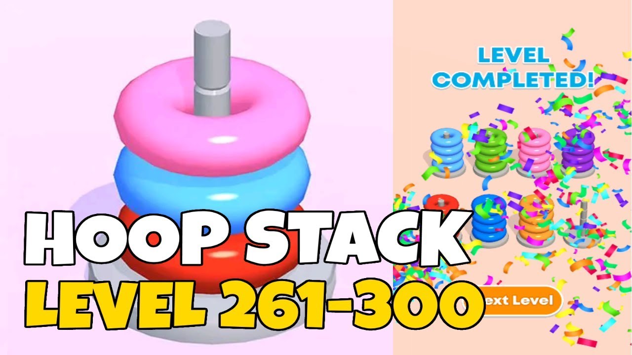 HOOP STACK LEVEL 261-300 WALKTHROUGH - YouTube