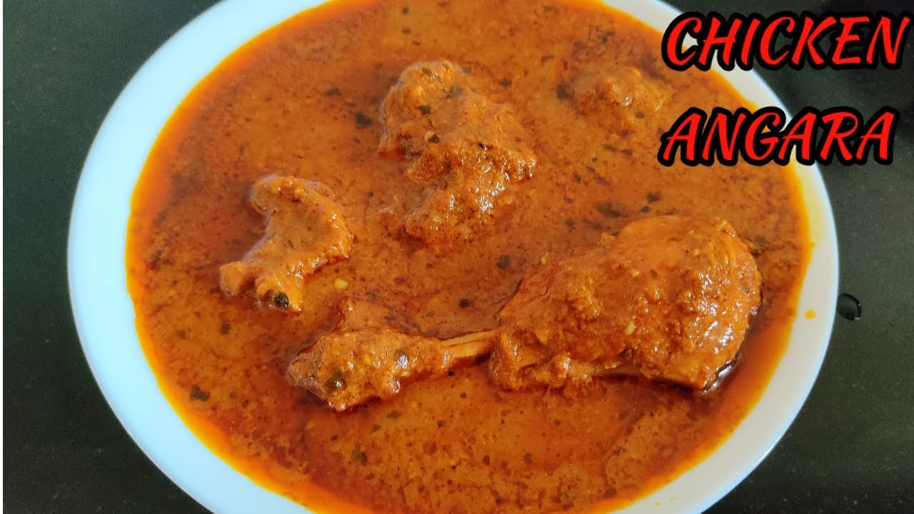 Chicken Angara Recipe / Restaurant Style Chicken Angara / New Chicken ...