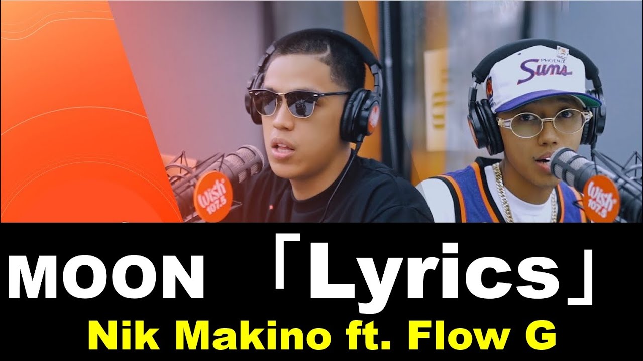 MOON Nik Makino Lyrics moon-nik-makino-lyrics