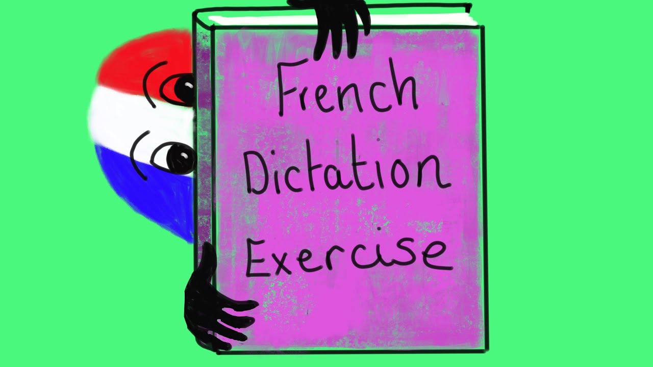 French Dictations 1 - Test your French - YouTube