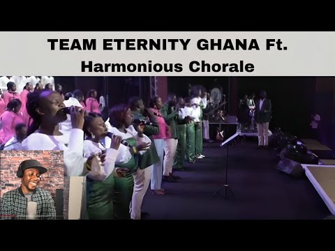 Team Eternity Ghana Ft. Harmonious Chorale (BEST GOSPEL COLLABORATION ...