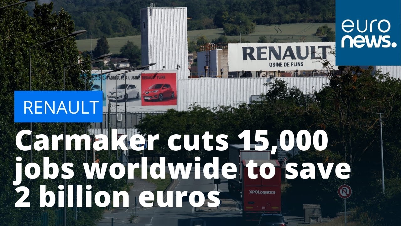 Renault in crisis: Carmaker cuts 15,000 jobs worldwide to save 2 ...