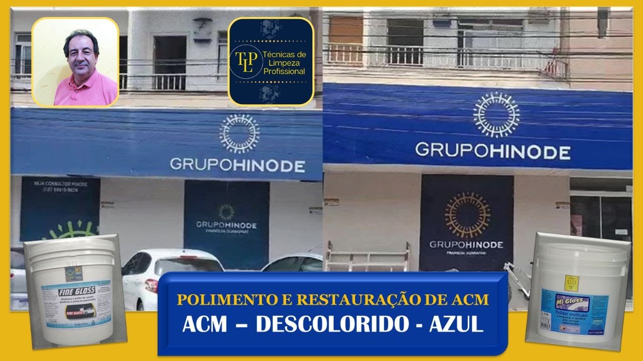 POLIMENTO E RESTAURAÇÃO DE ACM - ACM AZUL - SUCOXI - LINHA QUIMINAC ...