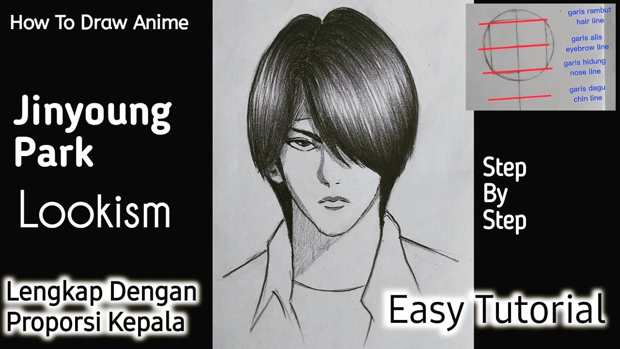 Jinyoung Park | Lookism | How To Draw Anime | Cara Menggambar Anime ...