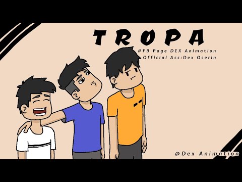 TROPA |Dex Animation | Pinoy Animation - YouTube