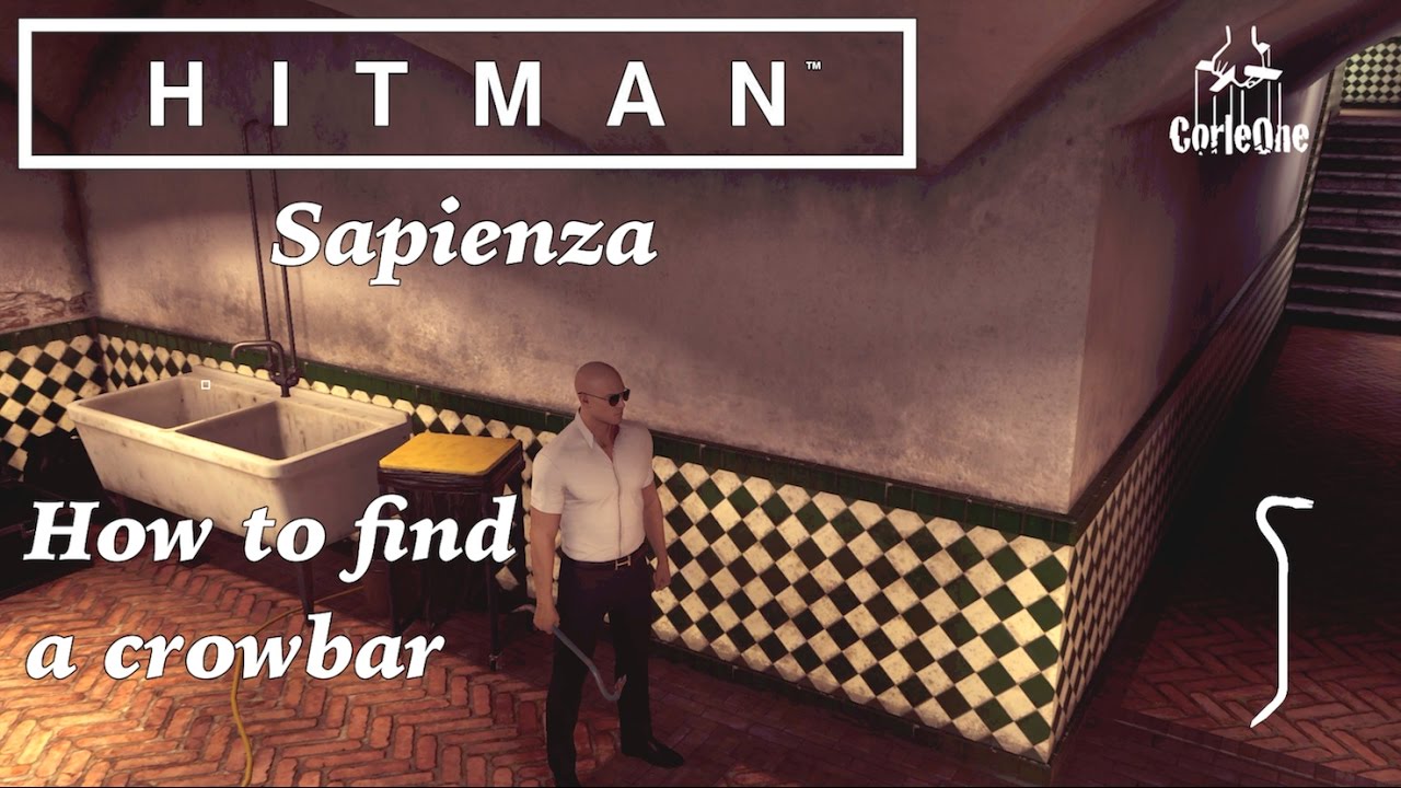 Hitman | Sapienza | How to find a crowbar - YouTube