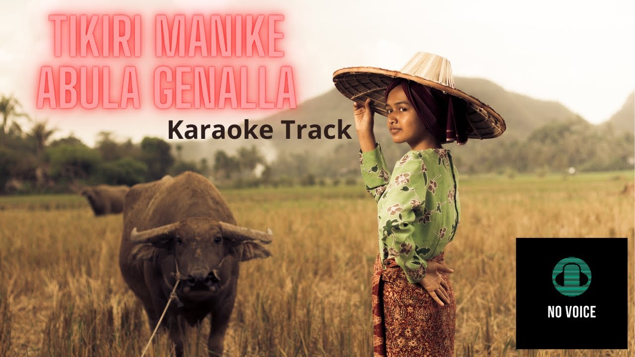 Tikiri Manike Abula Genalla / Karaoke Track - YouTube