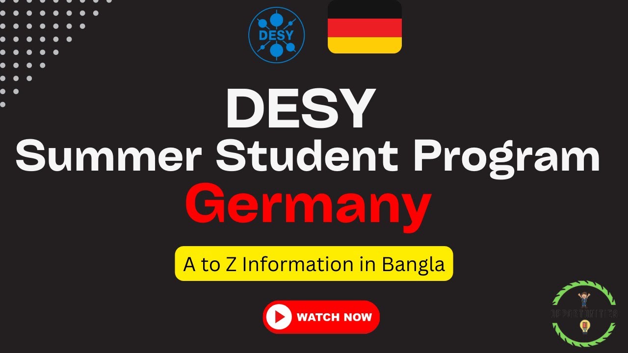 DESY Summer Student Program Germany| International Students| Bangla| # ...