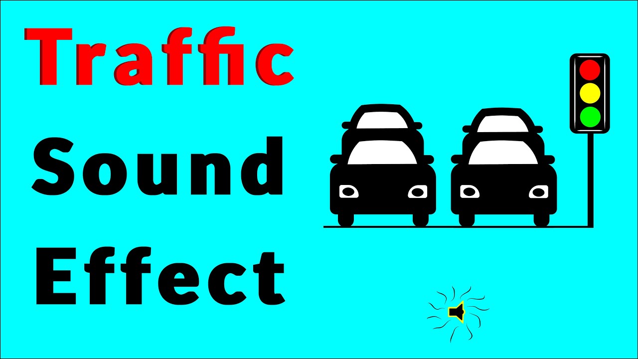 Traffic Sound Effect | By Sound EffBeek - YouTube