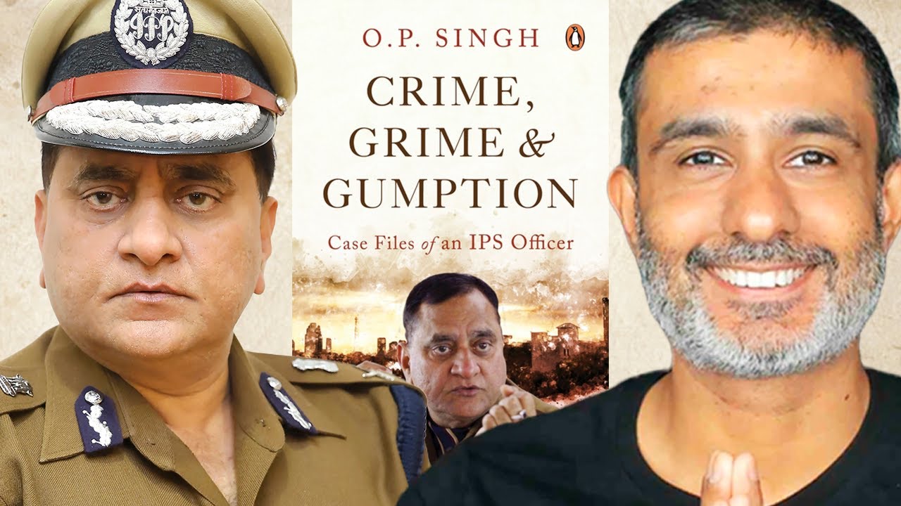Crime, Grime & Gumption: Case Files of an IPS Officer - YouTube
