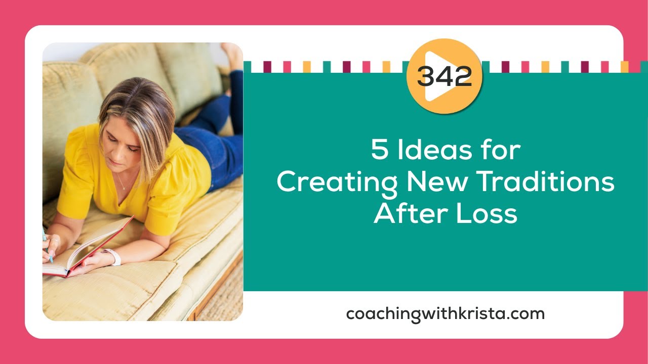 5 Ideas for Creating New Holiday Traditions After Loss - YouTube