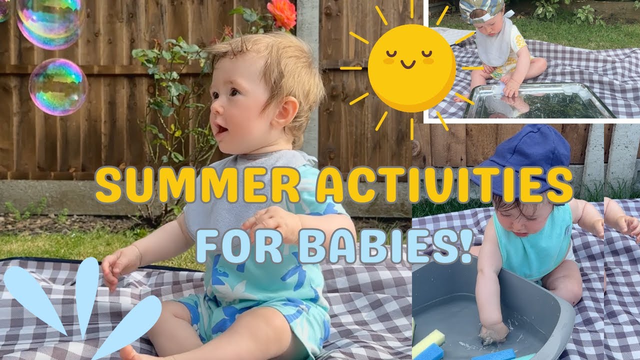 SUMMER PLAY ACTIVITIES FOR BABIES & TODDLERS/ EASY OUTSIDE ACTIVITIES ...