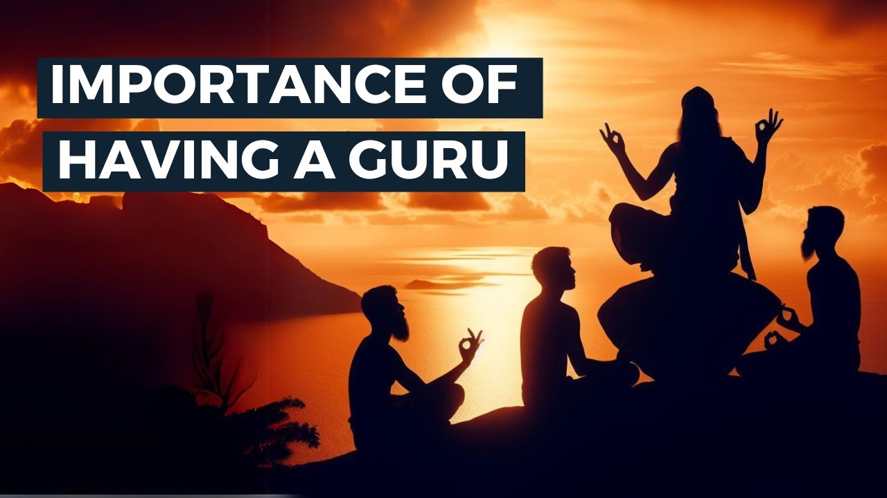 The Importance of a Guru: Connecting with Divine Love and Power on Guru ...