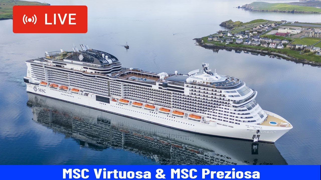 SHIPS TV - MSC Virtuosa & MSC Preziosa Cruise Ship Departing Port of ...