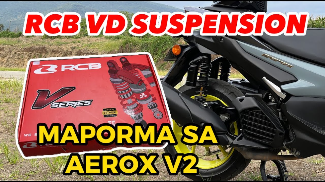 AEROX V2 l RCB VD SERIES SUSPENSION l TAMANG ADJUSTMENT AFTER 1YR NA ...