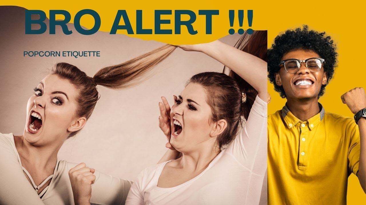 Girl Fights and Movie Manners: Unraveling the Bro Code - YouTube