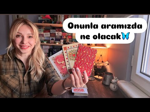 Onunla aramızda ne olur🦋ne beklemeliyim?