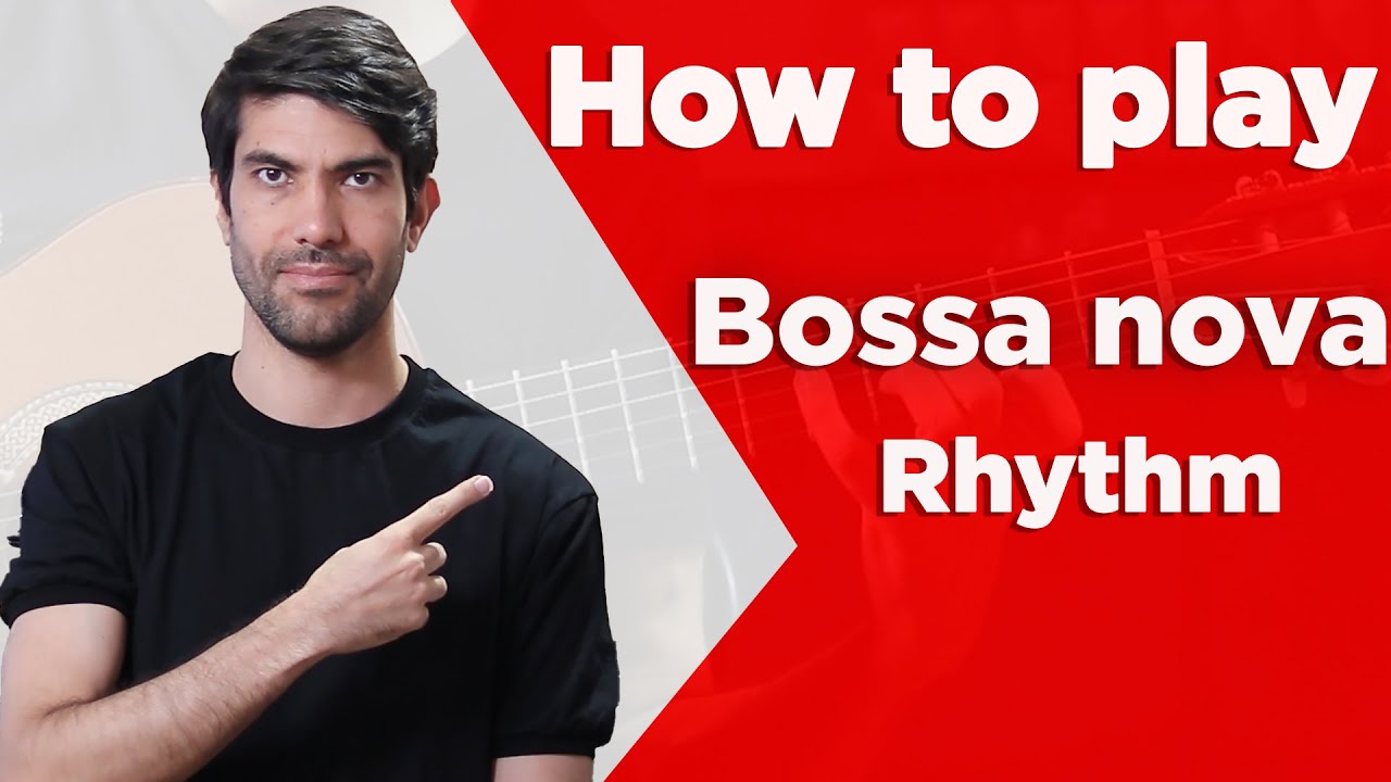 how to play bossa nova rhythm - YouTube