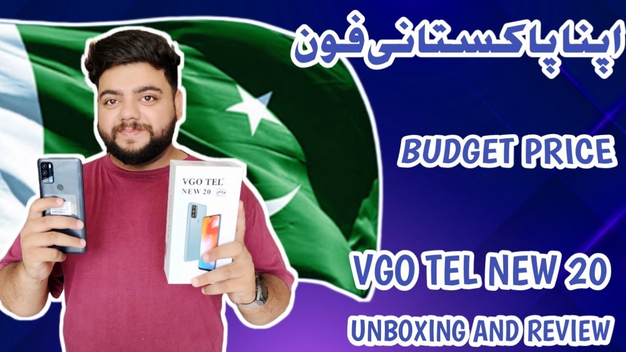 Vgo Tel New 20 Unboxing & Price In Pakistan | VGO tel new 20 unboxing ...