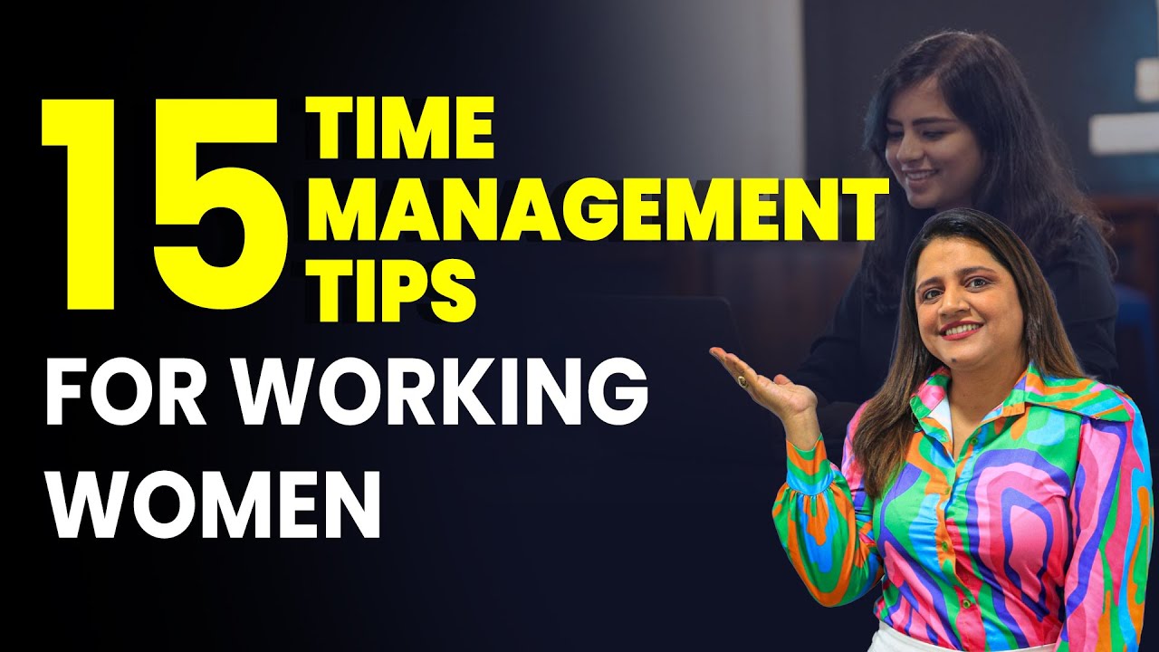 15 Valuable Time Management Tips For Working Women | Time Management ...