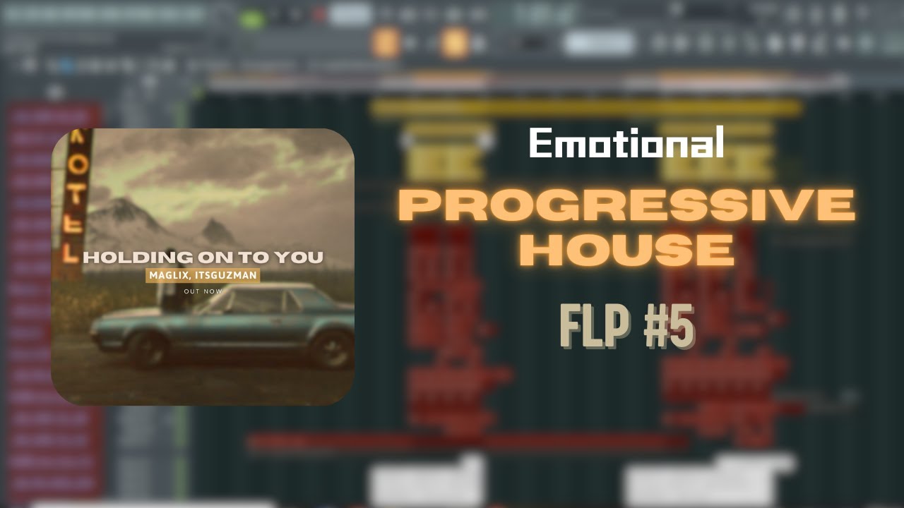 Emotional Progressive House Template #5 (FLP + PRESETS + FREE VOCALS ...