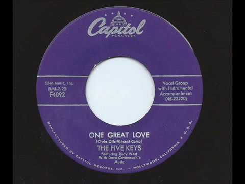 1958 HITS ARCHIVE One Great Love Five Keys - YouTube