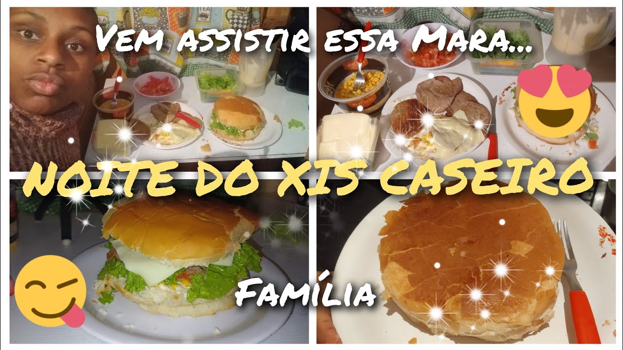 Noitinha do Xis /família 😋🥰 - YouTube