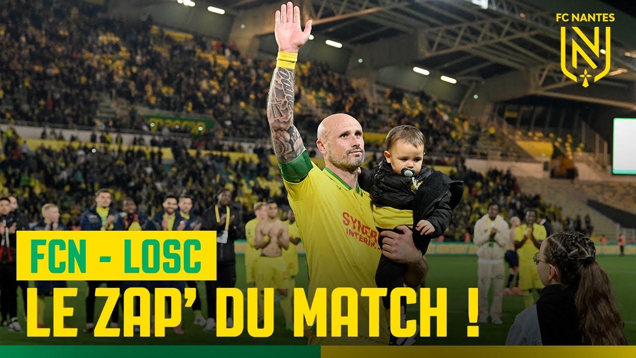 FC Nantes - LOSC : le zap' du match ! - YouTube