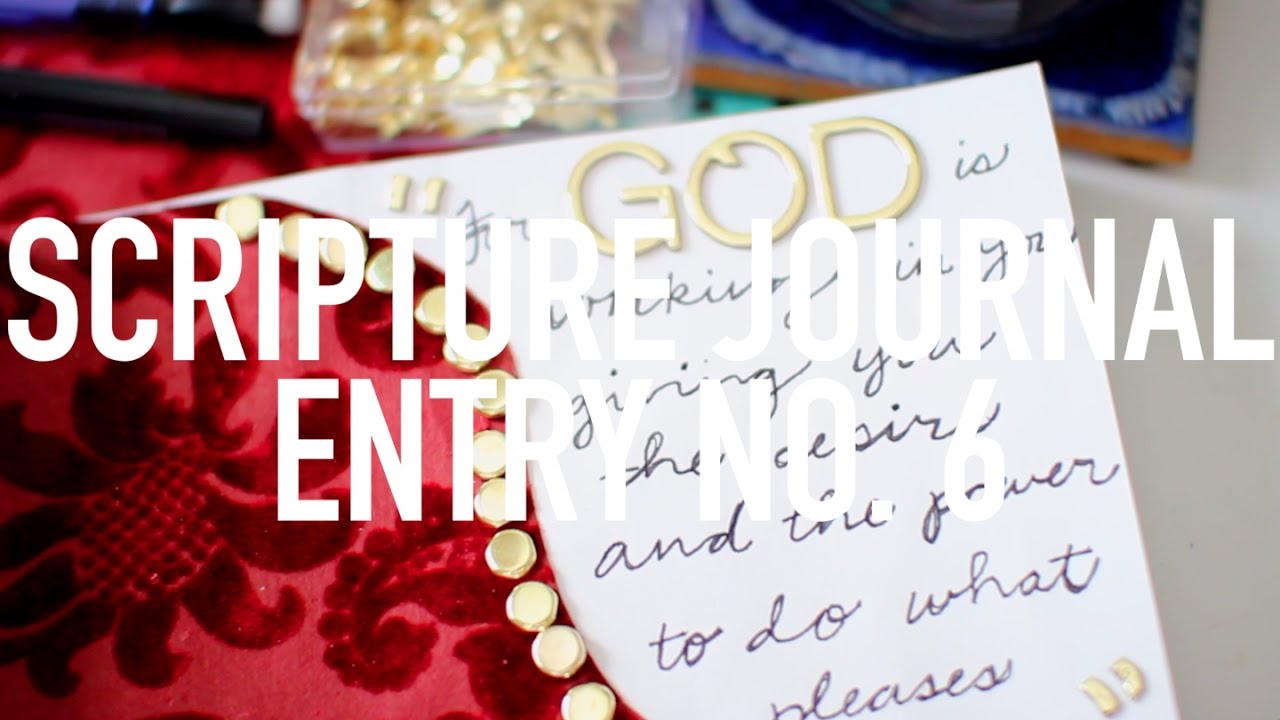 SCRIPTURE JOURNAL | ENTRY NO. 6 - YouTube