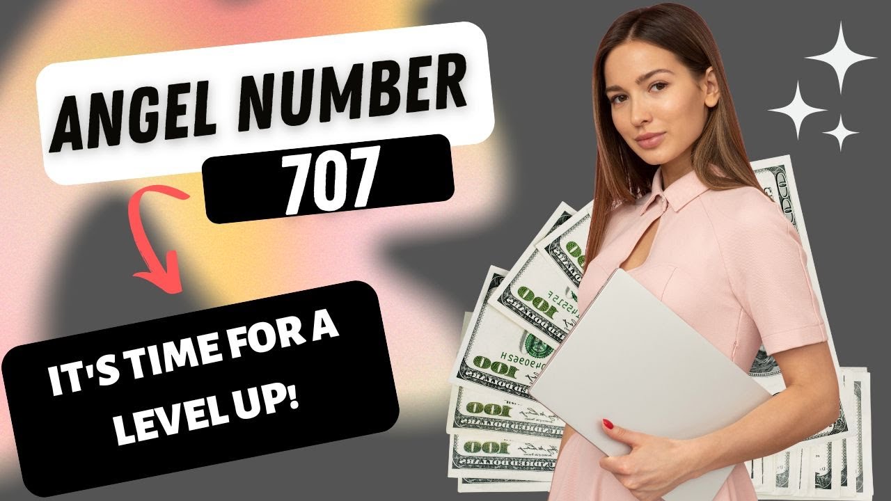 "It's Time To Level Up!" Angel Number 707, Numerology 707, Spiritual ...