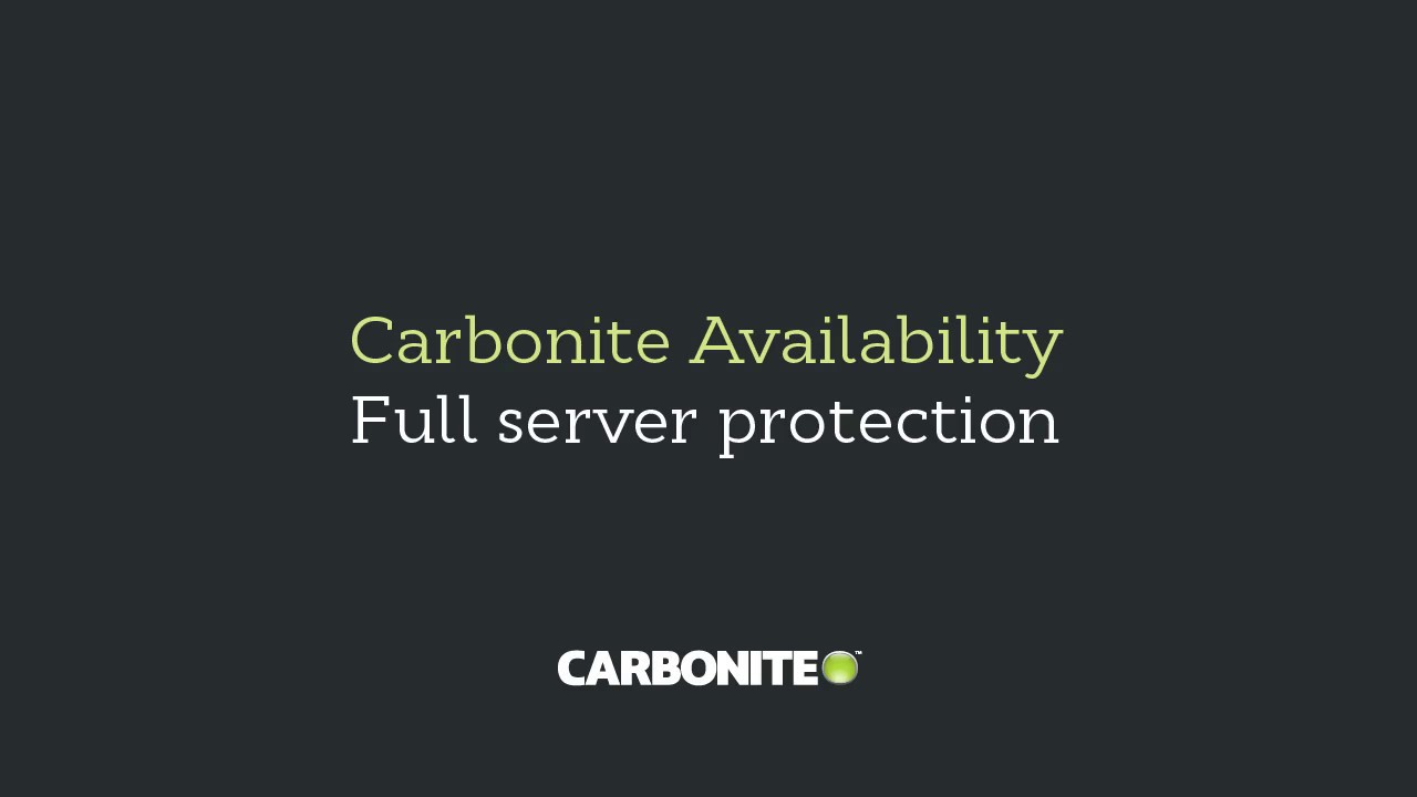 Carbonite Availability: full server protection - YouTube