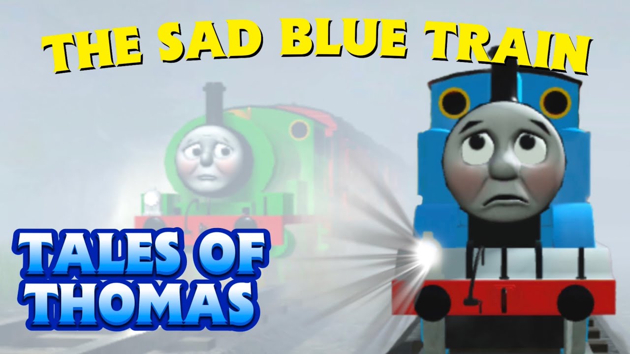Tales Of Thomas | Season 1 Episode 13 | The Sad Blue Train - YouTube