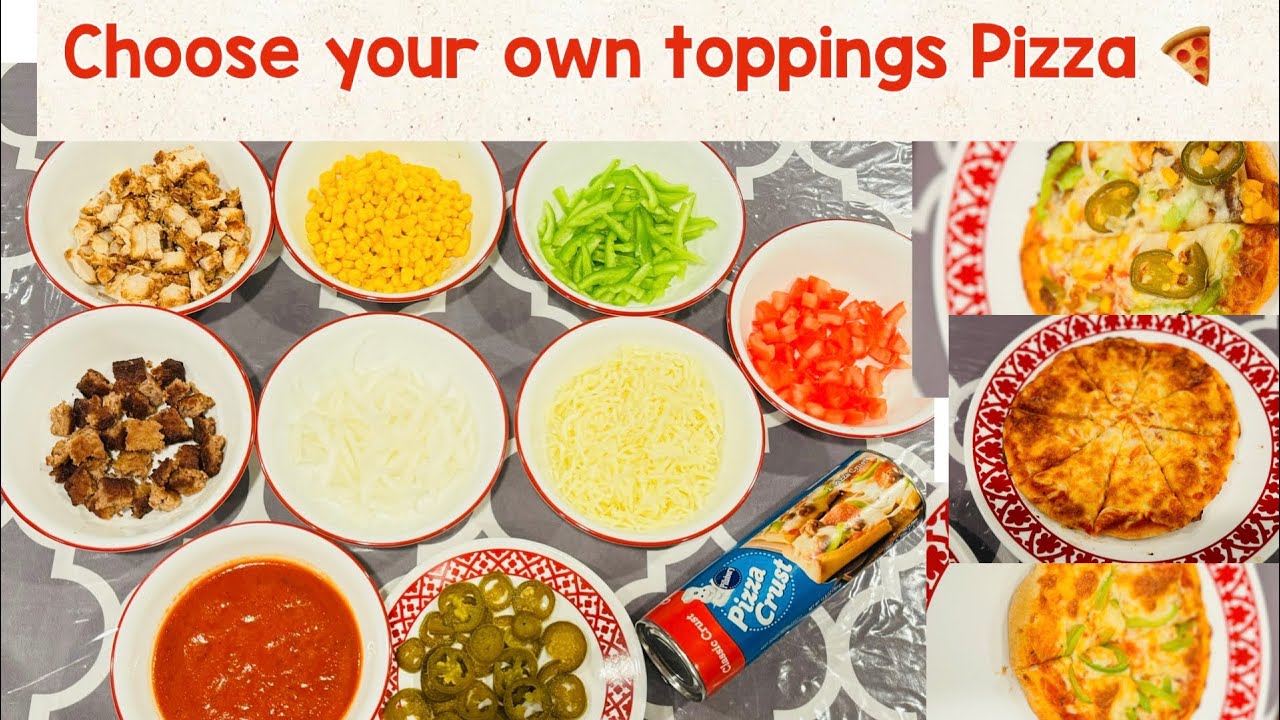 Choose your own toppings Pizza 🍕 - YouTube