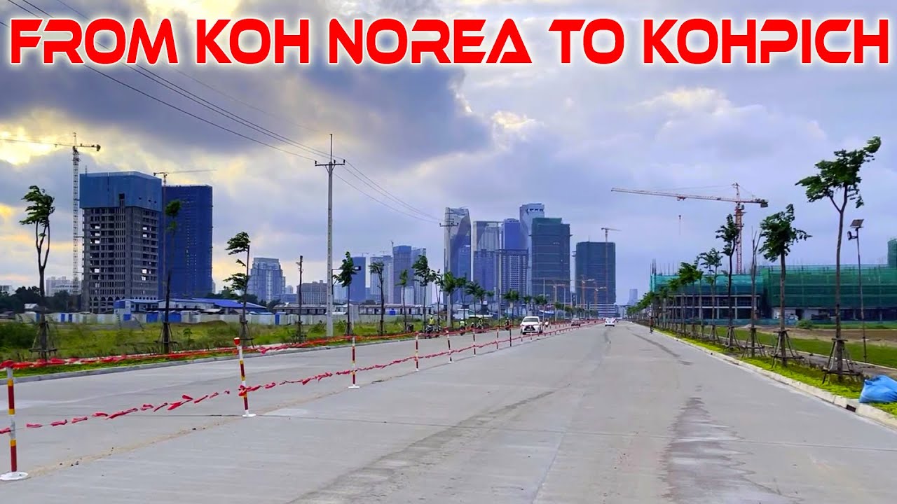 Koh Norea New Satellite City Driving From National Road #1 - YouTube