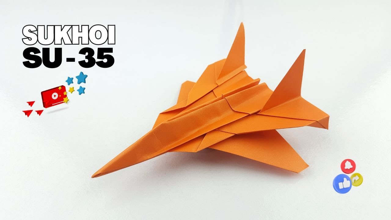 SUKHOI SU-35 || Best Paper Plane Origami Jet Fighter Is Cool - YouTube