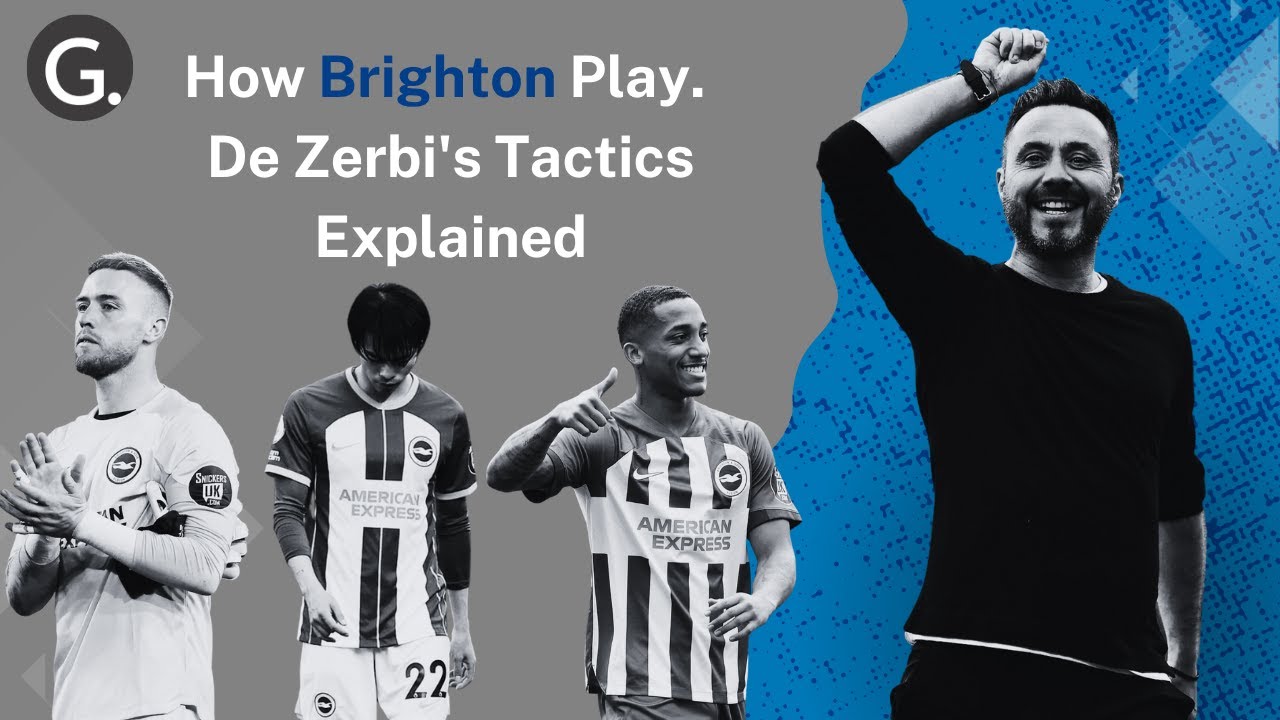 How Brighton Play? De Zerbi's tactics explained! - YouTube