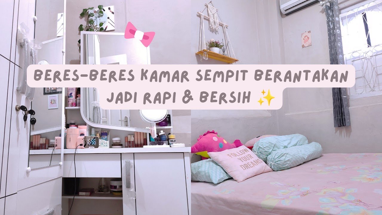 BERES-BERES KAMAR SEMPIT | CLEANING TIME PART 1 - YouTube