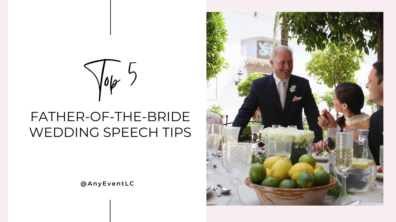 Top 5 Father-of-the-Bride Wedding Speech Tips - YouTube