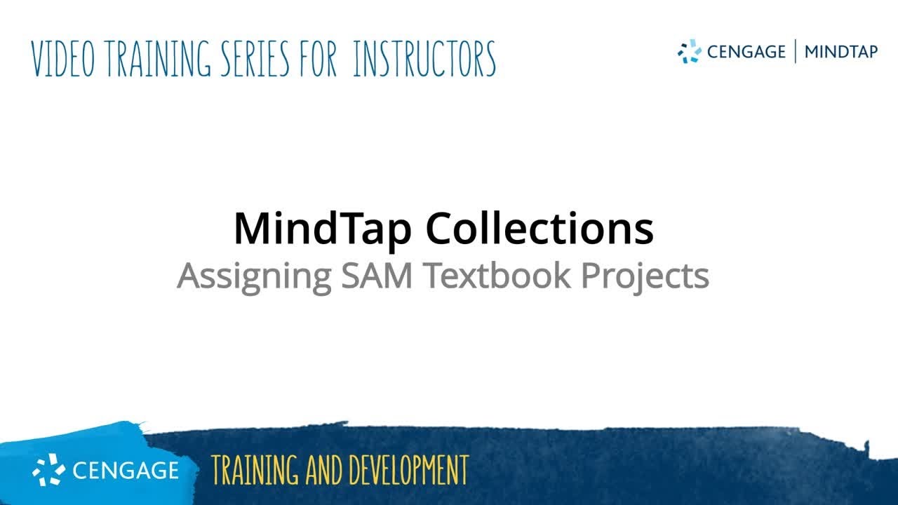 MindTap Collections: Assigning SAM Textbook Projects - YouTube