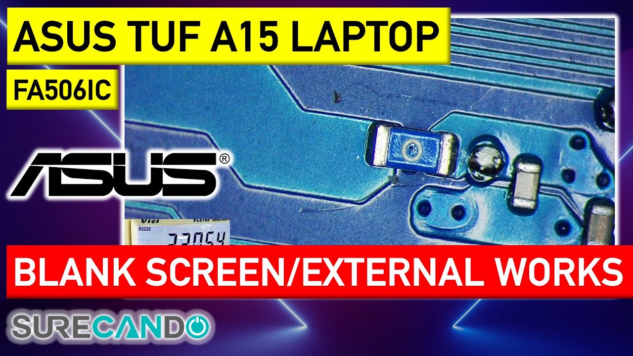 Asus TUF A15 FA506IC Repair: Black Screen Fixed! Watch Now! - YouTube