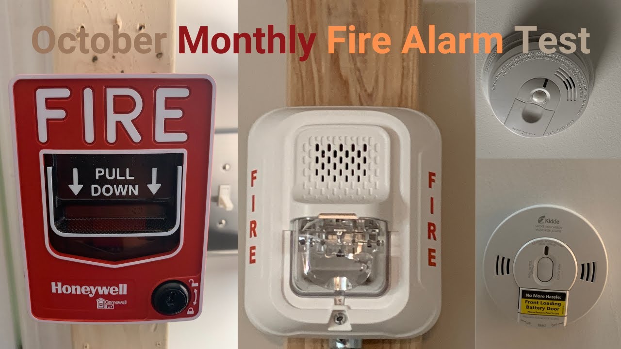 October Monthly Fire Alarm Test - YouTube