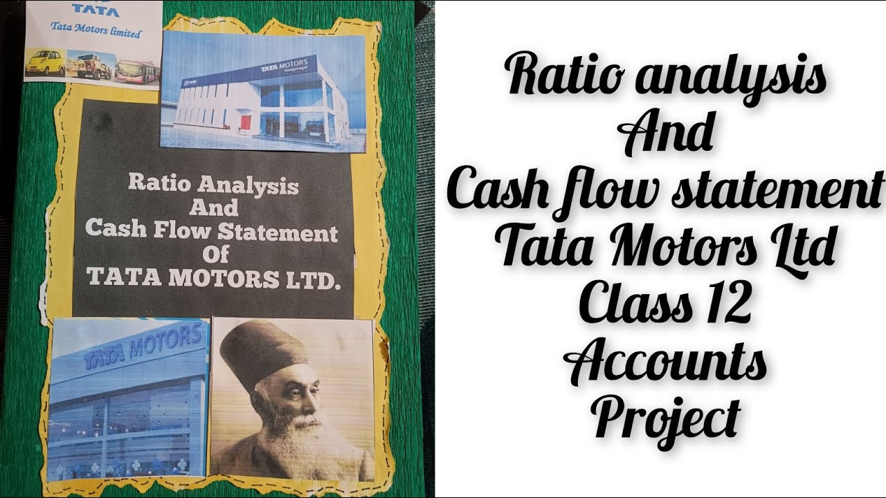 Ratio analysis and cash flow statement tata motors Ltd class 12 ...