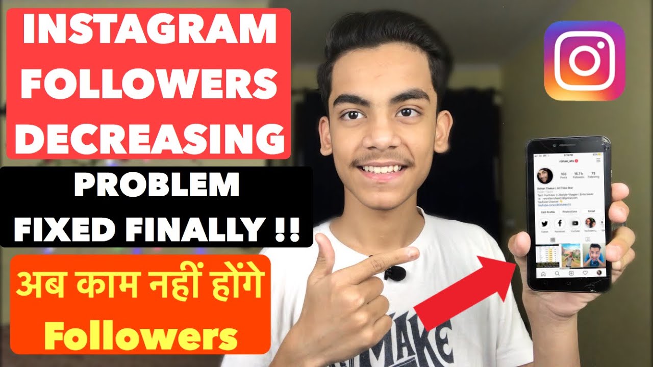 INSTAGRAM FOLLOWERS DECREASE PROBLEM FIXED FINALLY | AB FOLLOWERS KAAM NAHI HONGE !! - YouTube