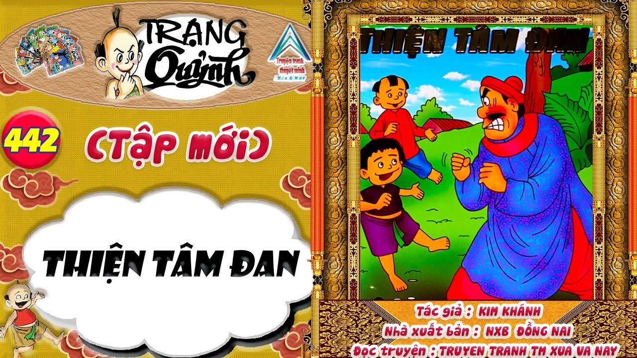 Trạng Quỷnh Mới I Tập 442 Thiện Tâm Đan Truyen Tranh Tm Xua Va Nay Youtube