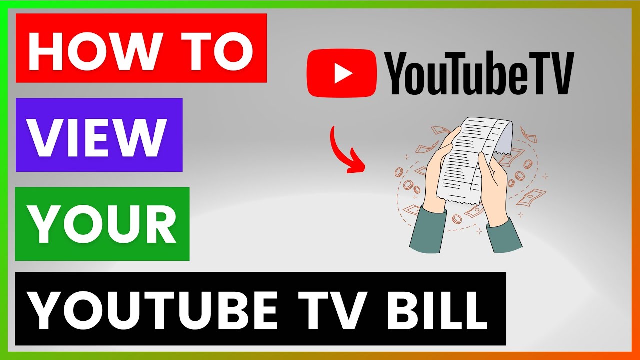 How To View Your YouTube TV Bill? [in 2025] - YouTube