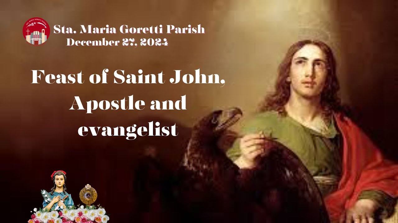 December 27, 2024 / Feast of Saint John, Apostle and evangelist - YouTube
