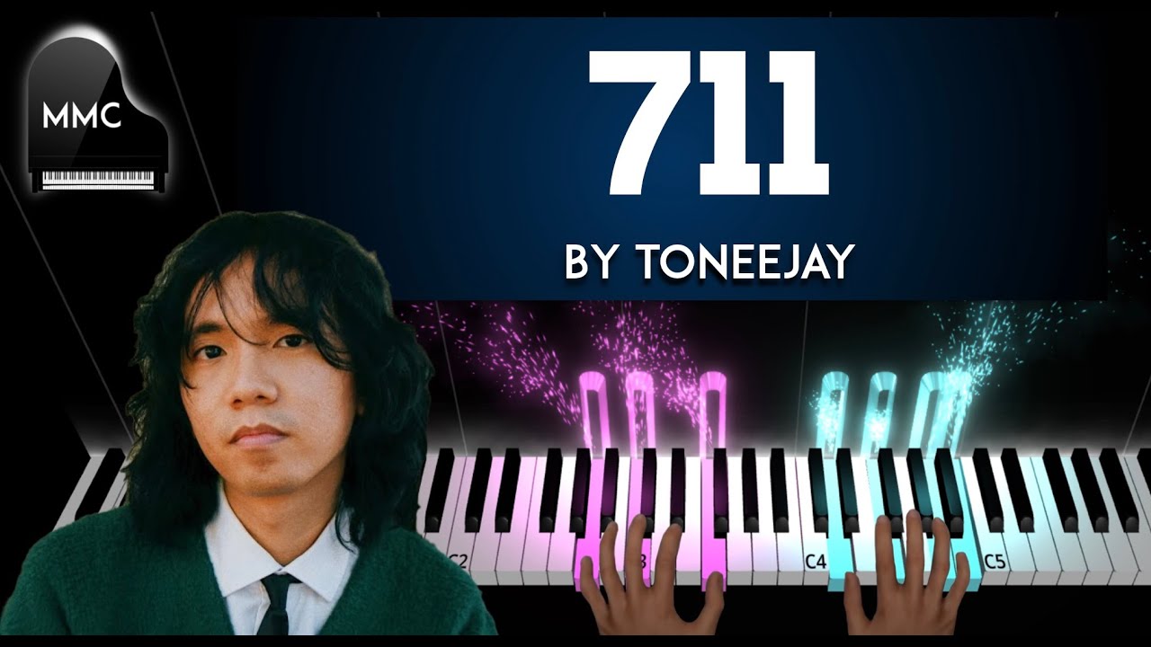 711 by Toneejay piano cover + sheet music & lyrics - YouTube