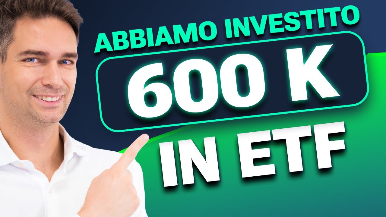 ACQUISTIAMO LIVE €600.000 di questo ETF: Guida Completa per acquistare ETF - YouTube