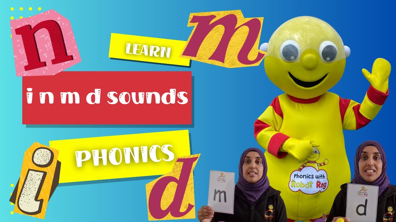 I, N, M AND D sounds | Learn Phonics | Learn To Read | British Teacher ...