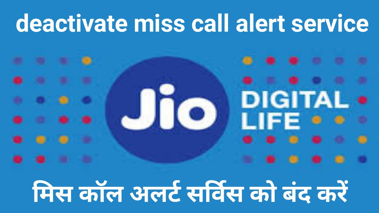 How to deactivate miss call alert service jio sim | miss call service ...